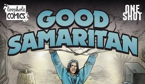 Good Samaritan Questions the Role of the Hero in an Ever-Changing… – A ...